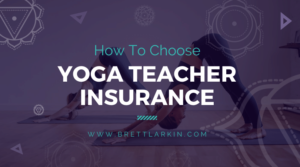 5 Affordable Yoga Teacher Insurance Plans (Updated 2024) – Brett Larkin ...
