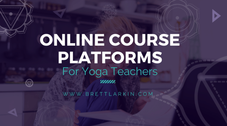 6 Best Online Course Platforms For Yoga Teachers (Ranked) – Brett ...