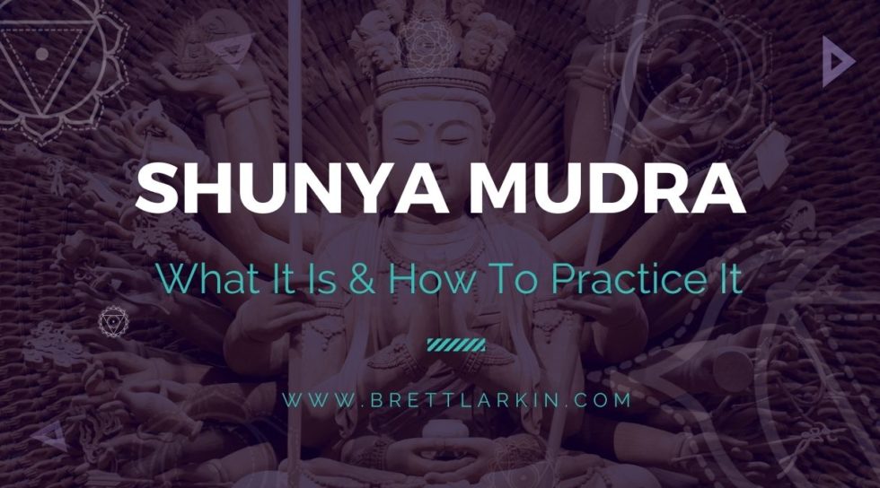 Shunya Mudra: What It Is And How Do You Do It? – Brett Larkin Yoga