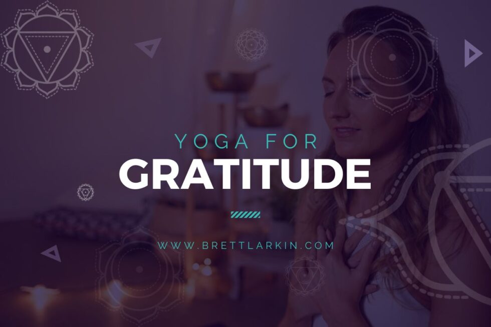 Affirmations And Yoga Poses For Gratitude
