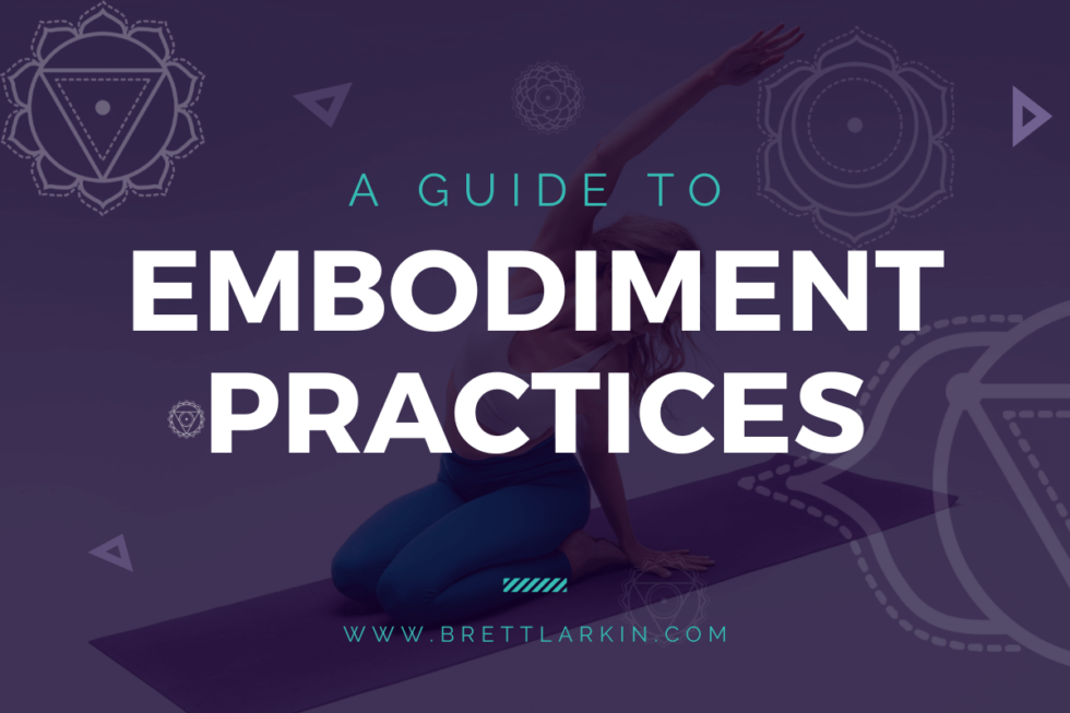 Embodiment Practices To Transform Stress Into Vitality And Joy – Brett ...