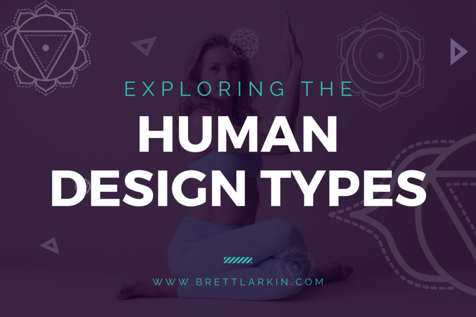 Exploring the Five Human Design Types: A Guide to Self-Discovery ...