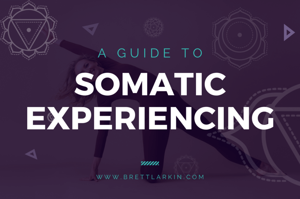 How To Get Started With Somatic Experiencing (FREE Workshop) – Brett Larkin Yoga