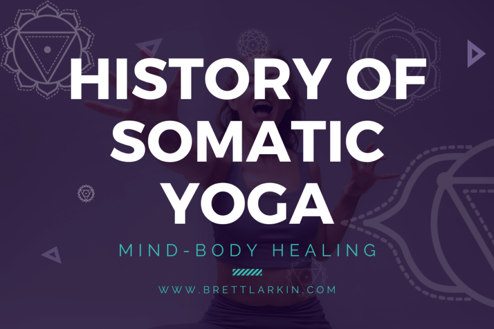 The Rich History Of Somatic Yoga: From Origins To Modern Practices ...